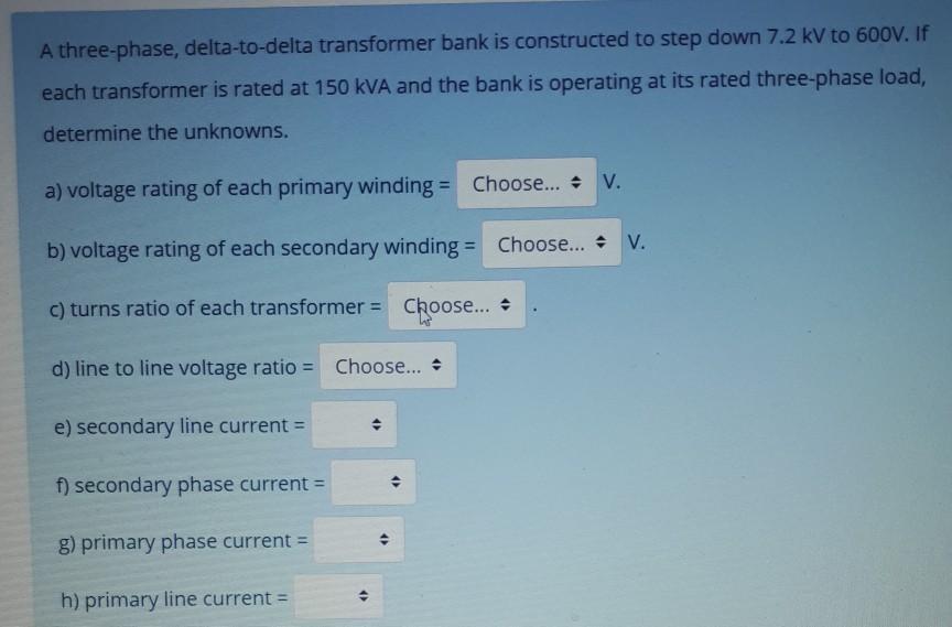 Solved A three-phase, delta-to-delta transformer bank is | Chegg.com