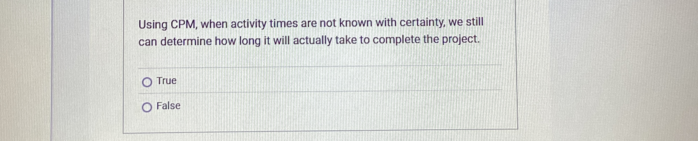 Solved Using CPM, ﻿when activity times are not known with | Chegg.com