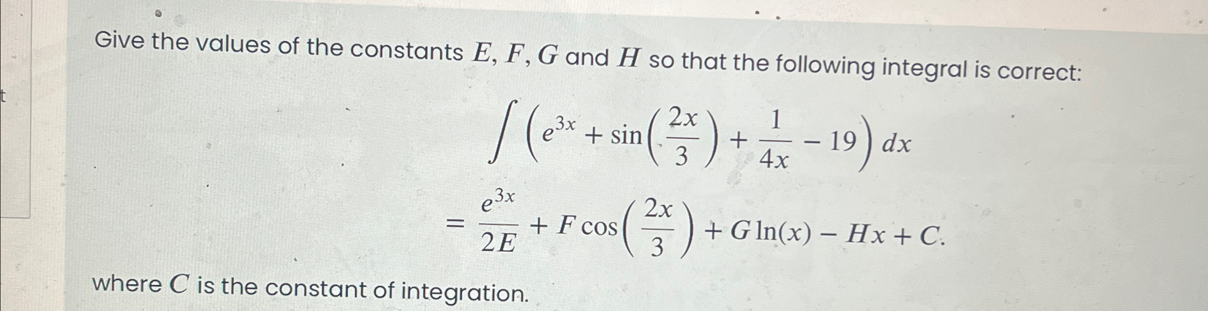 Solved Give the values of the constants E,F,G ﻿and H ﻿so | Chegg.com