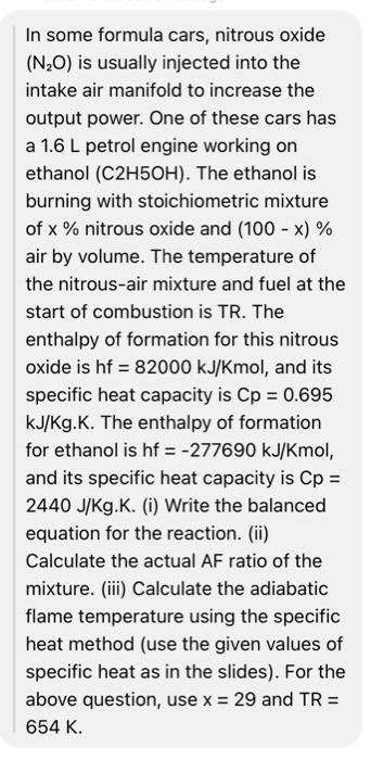 Solved In some formula cars, nitrous oxide (N2O) is usually | Chegg.com
