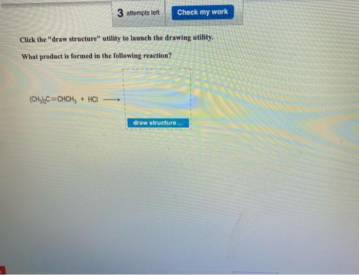 Solved Saved er 13 Unsaturated Hydrocarbons i 1 attempts | Chegg.com