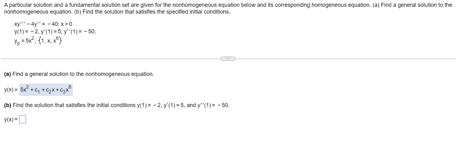 Solved A particular solution and a fundamental solution set | Chegg.com
