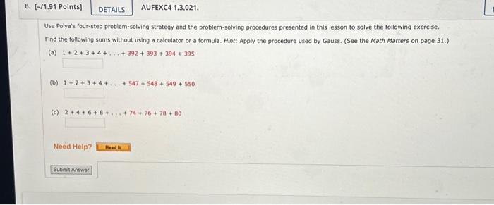 Solved Use Polya S Four Step Problem Solving Strategy And