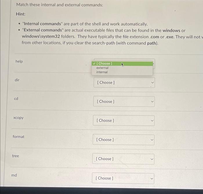 Solved Match these internal and external commands: Hint: • | Chegg.com