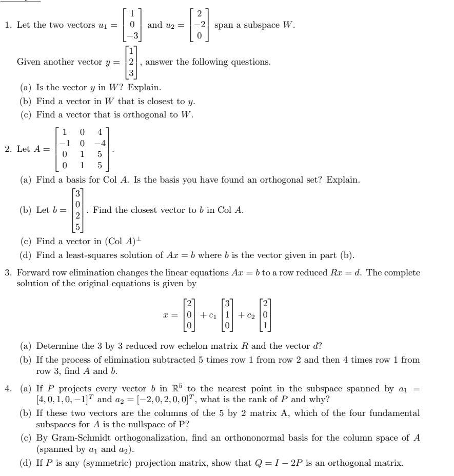 Solved 1. Let the two vectors ui = 1 0 2 -2 and u2 = span a | Chegg.com