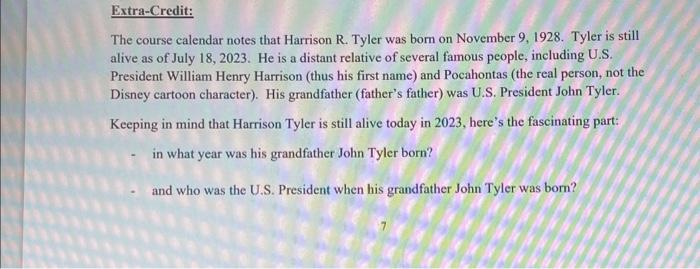 Solved The course calendar notes that Harrison R. Tyler was | Chegg.com