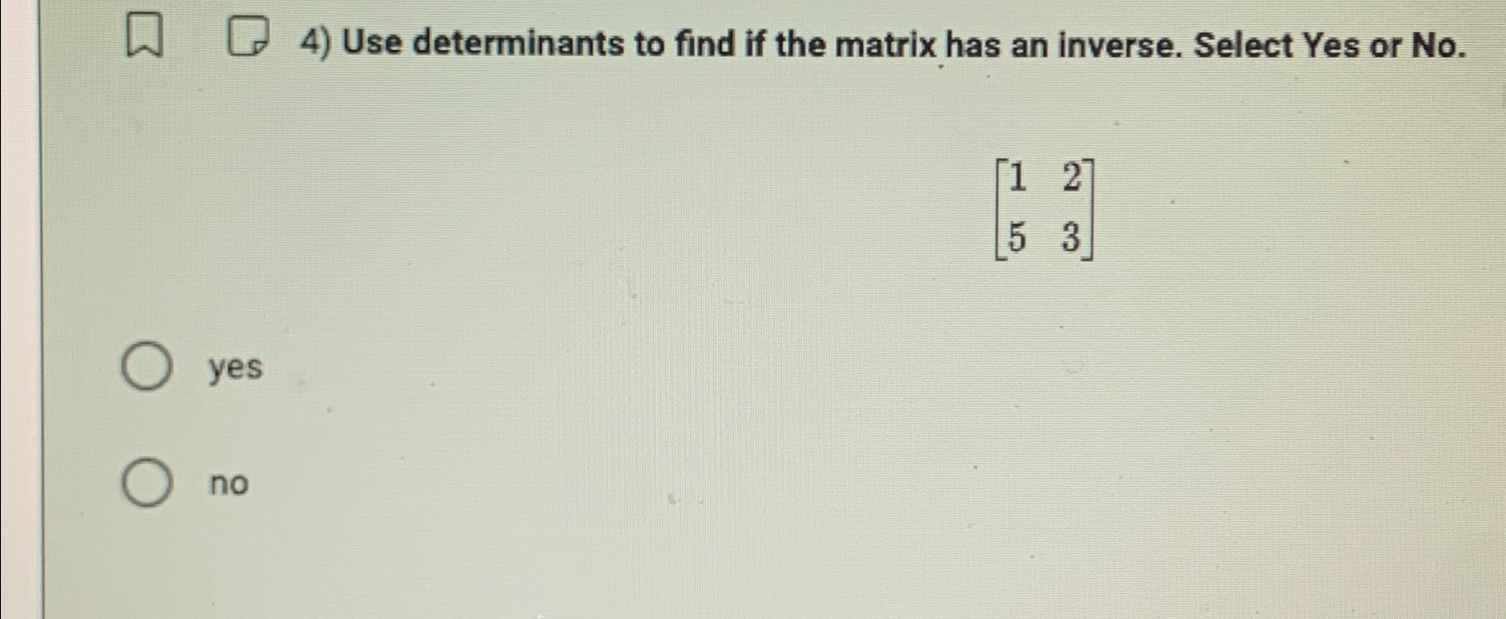 Solved Use determinants to find if the matrix has an | Chegg.com