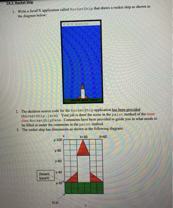 Solved C4.1: Rocket Ship 1. Write a JavaFX application | Chegg.com