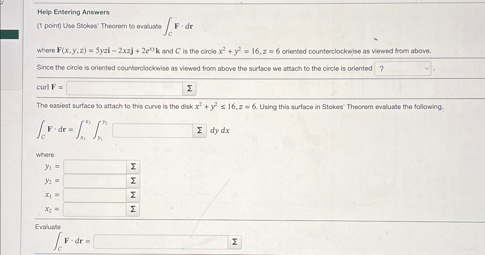 Solved Help Entering Answers(1 ﻿point) ﻿Use Stokes' Theorem | Chegg.com