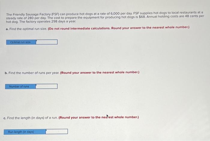 Solved The Friendly Sausage Factory (FSF) can produce hot | Chegg.com