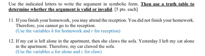 Solved Use the indicated letters to write the argument in | Chegg.com