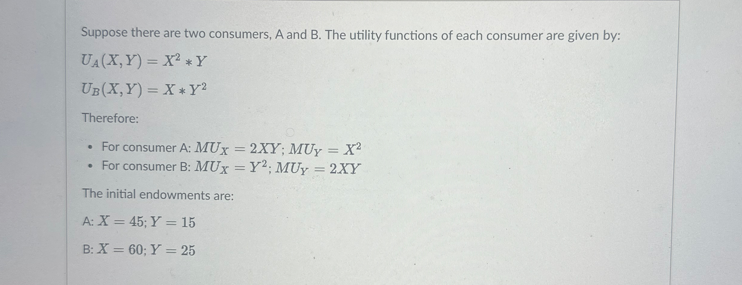 Solved Suppose there are two consumers, A and B. ﻿The | Chegg.com