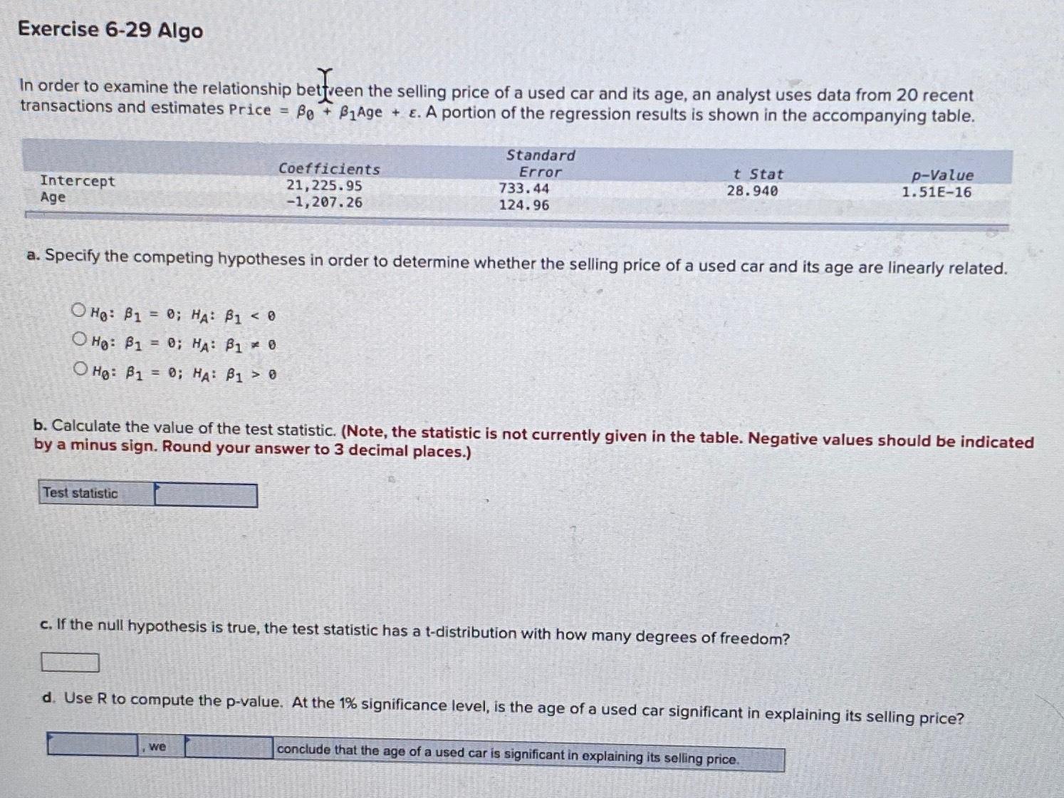 Solved Exercise 6-29 ﻿AlgoIn order to examine the | Chegg.com