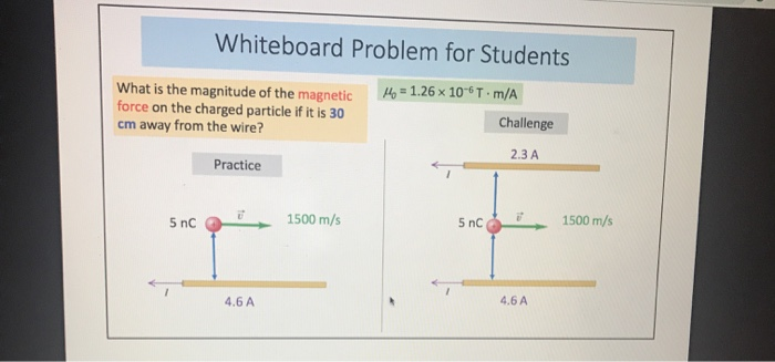 Solved Whiteboard Problem for Students 46 = 1.26 x 10-6T.m/A | Chegg.com