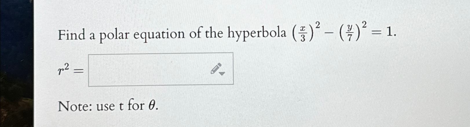 Solved Find a polar equation of the hyperbola | Chegg.com