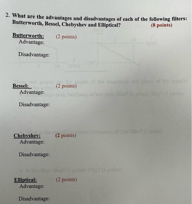 Solved 2. What are the advantages and disadvantages of each | Chegg.com