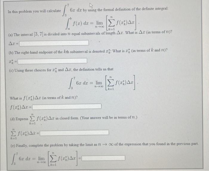 [Solved]: In this problem you will calculate 376xdx by usin
