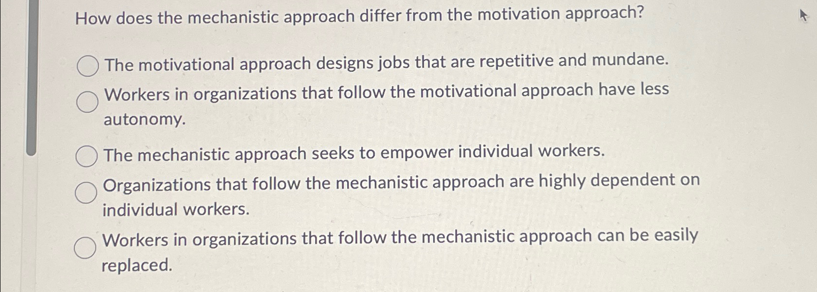 Solved How does the mechanistic approach differ from the | Chegg.com