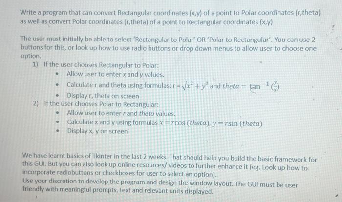 Solved the GUI must be user friendly with meaningful | Chegg.com
