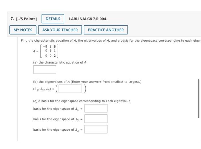 Solved 7. (-/5 Points) DETAILS LARLINALG8 7.R.004. MY NOTES | Chegg.com