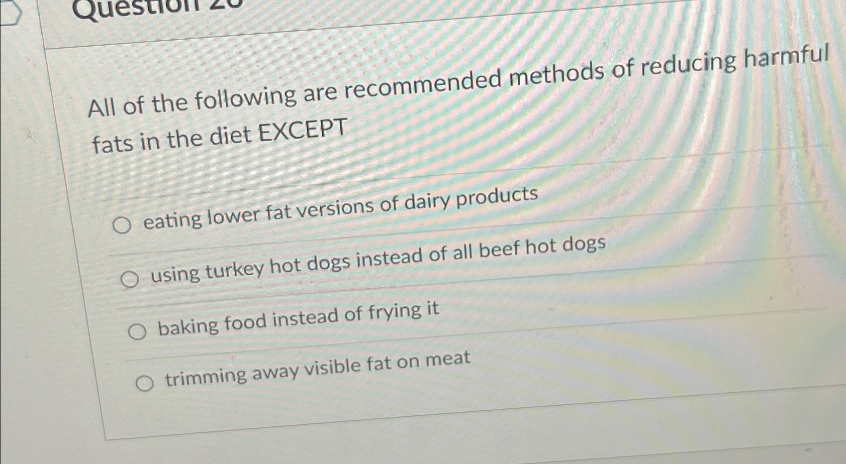 Solved All of the following are recommended methods of | Chegg.com