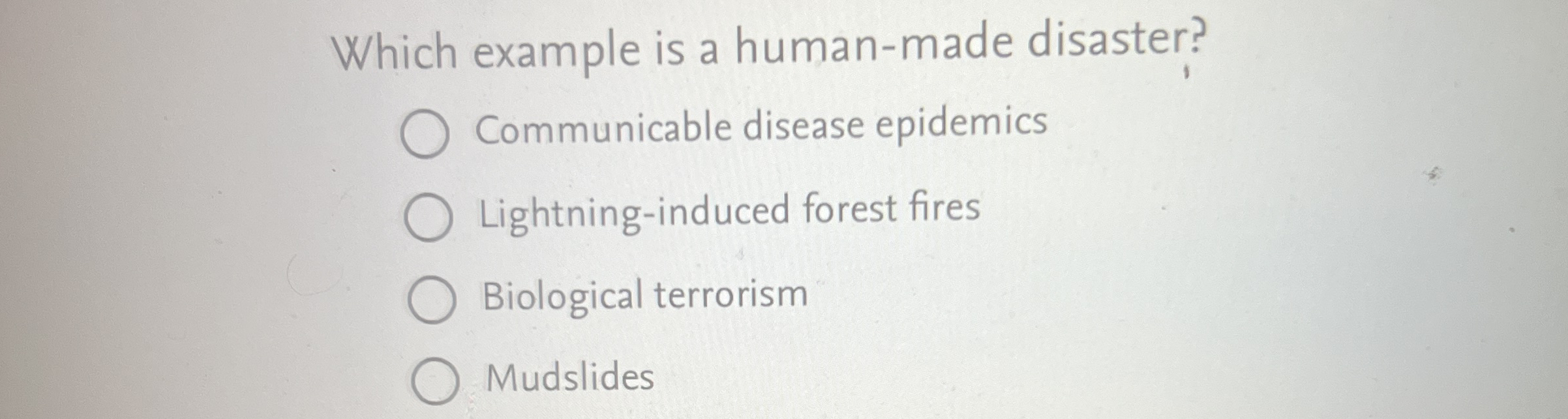 Solved Which example is a human-made disaster?Communicable | Chegg.com
