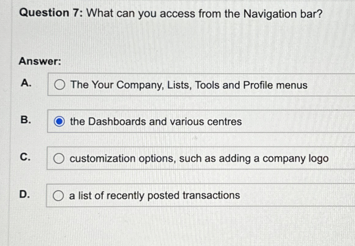 Solved Question 7: What can you access from the Navigation | Chegg.com
