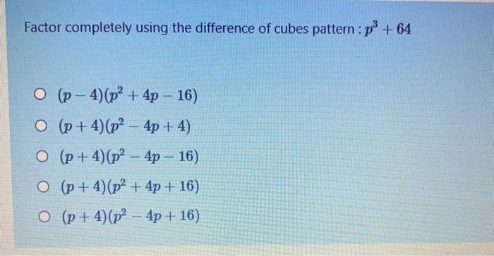 Solved Factor completely using the difference of cubes | Chegg.com