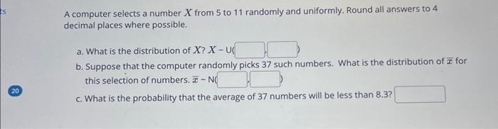 Solved A computer selects a number X from 5 to 11 randomly | Chegg.com