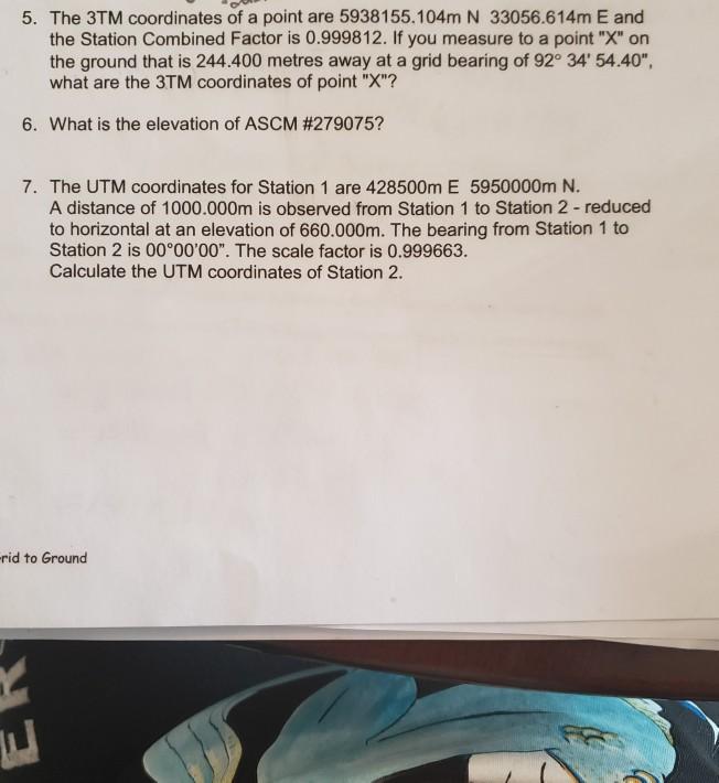 Solved 5. The 3TM coordinates of a point are 5938155,104m N | Chegg.com