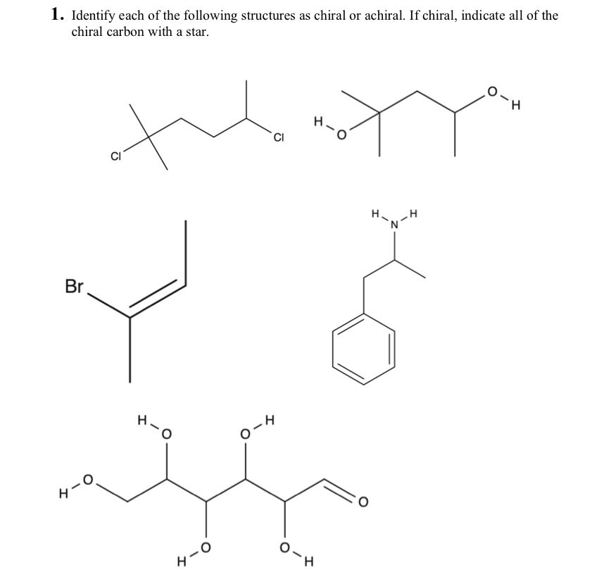Solved Identify each of the following structures as chiral | Chegg.com
