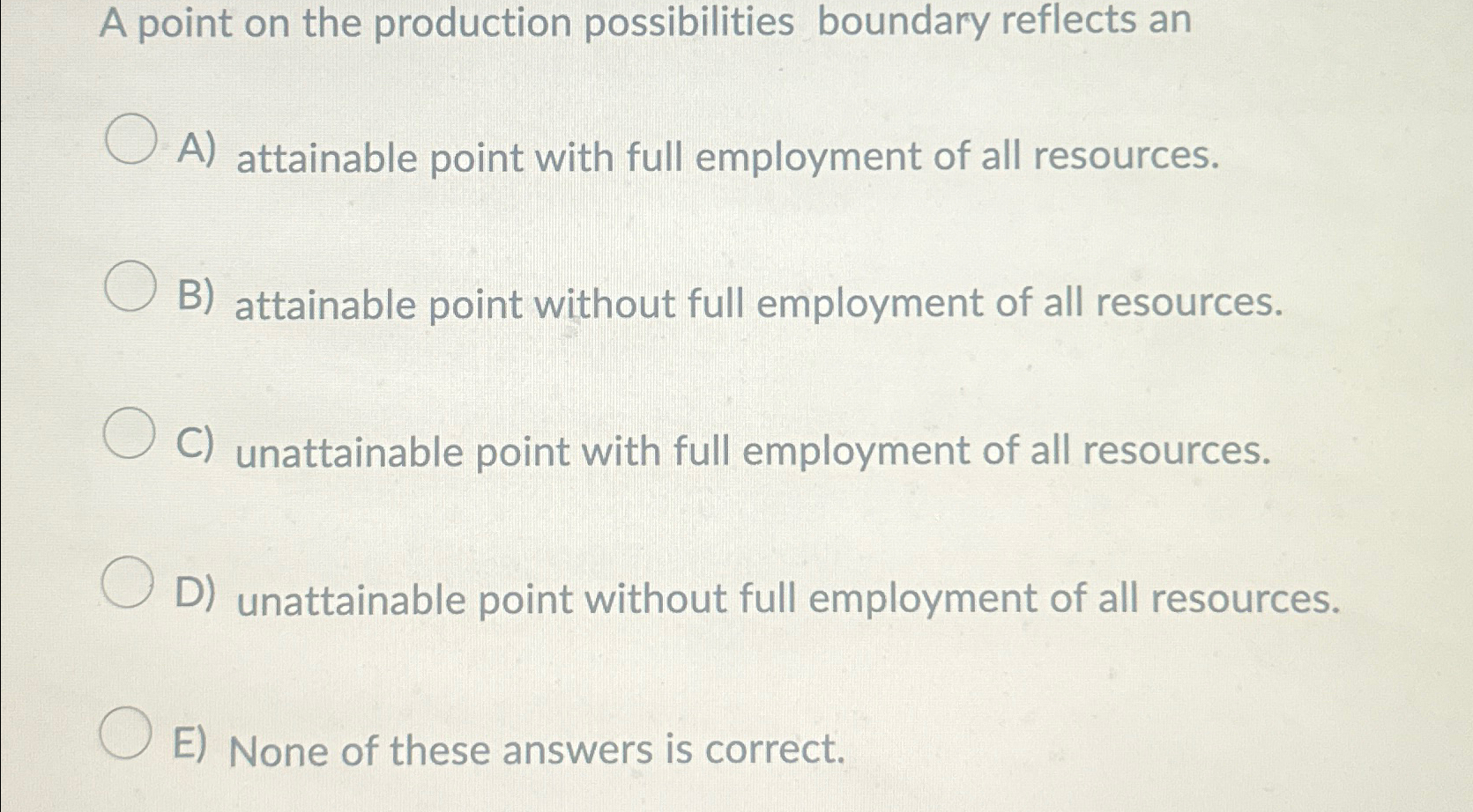 Solved A point on the production possibilities boundary | Chegg.com