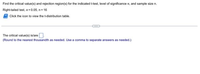 Solved Find the critical value(s) and rejection region(s) | Chegg.com