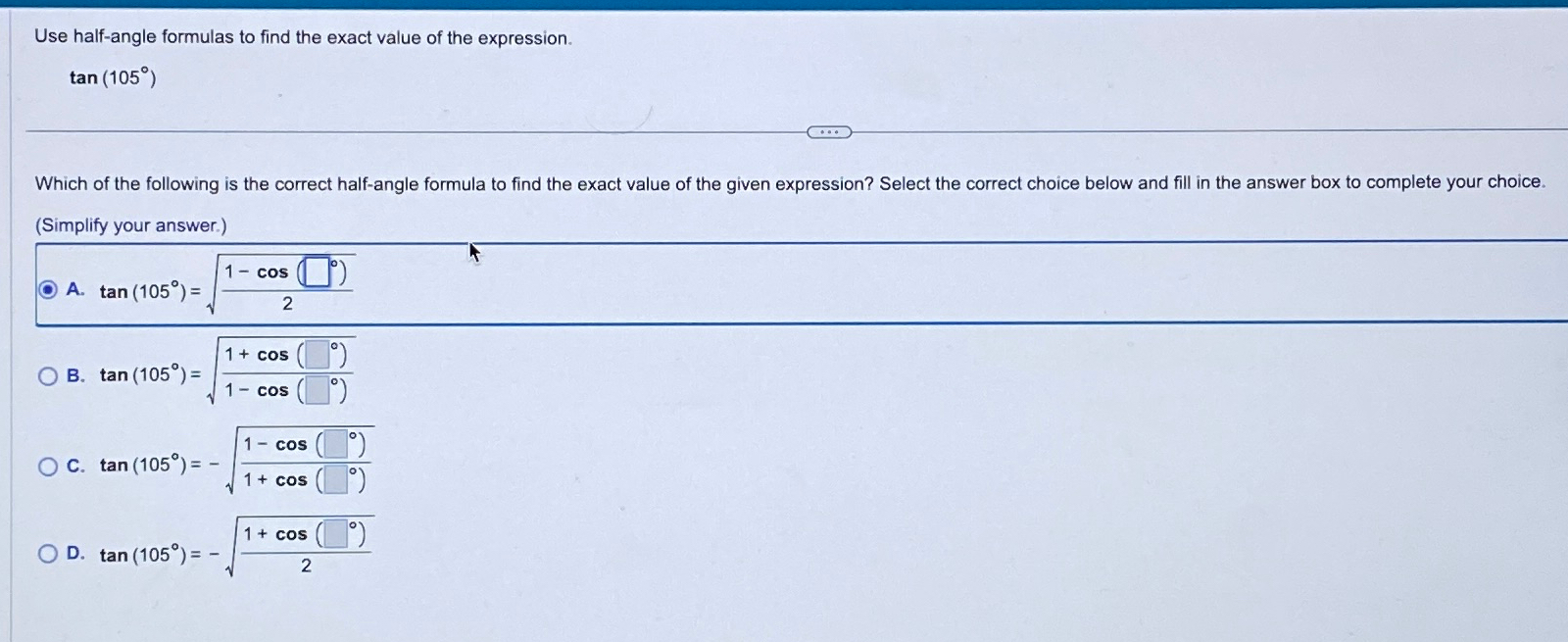 Solved Use half-angle formulas to find the exact value of | Chegg.com