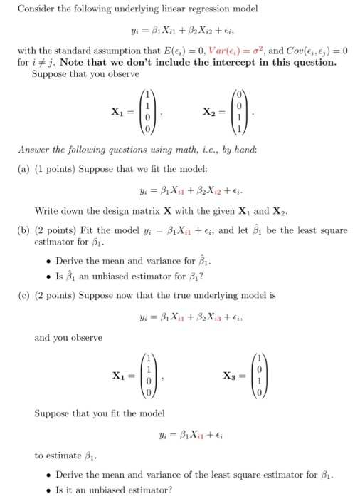 Solved Consider the following underlying linear regression | Chegg.com