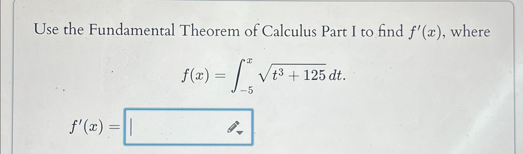 Solved Use the Fundamental Theorem of Calculus Part I to | Chegg.com
