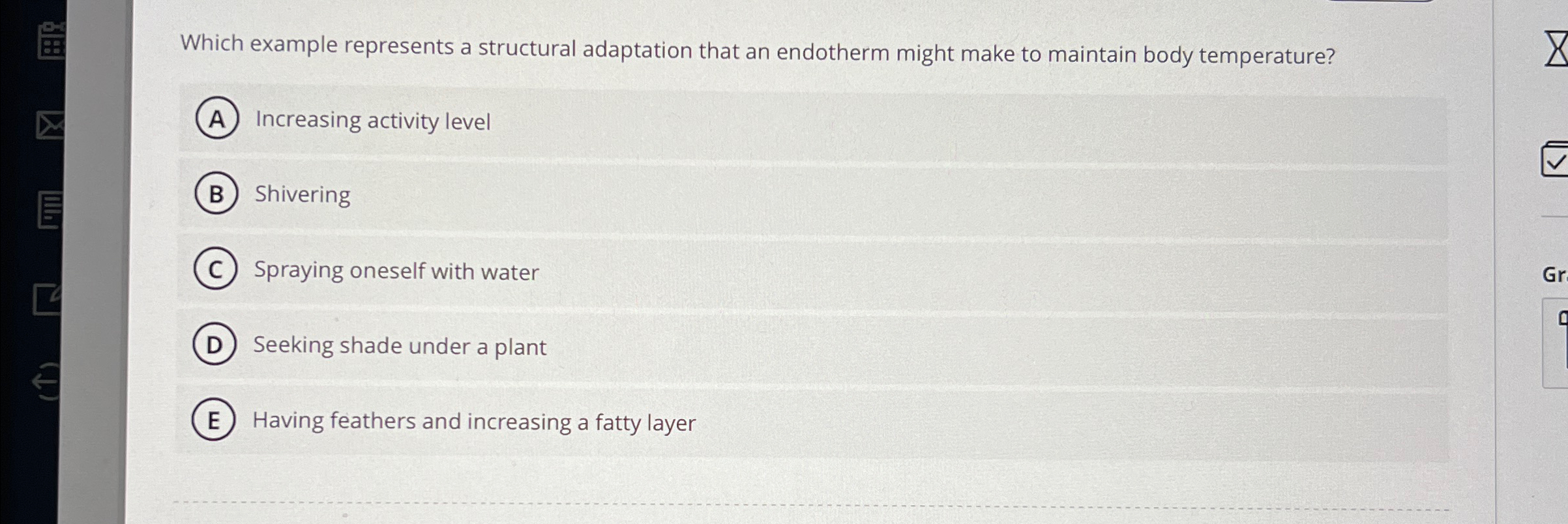 Solved Which example represents a structural adaptation that | Chegg.com