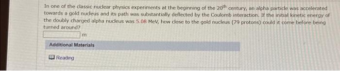 Solved In one of the classic nuclear physics experiments at | Chegg.com