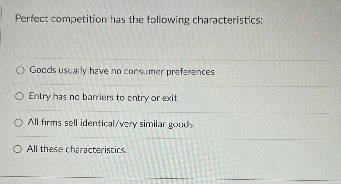 Solved Perfect competition has the following | Chegg.com