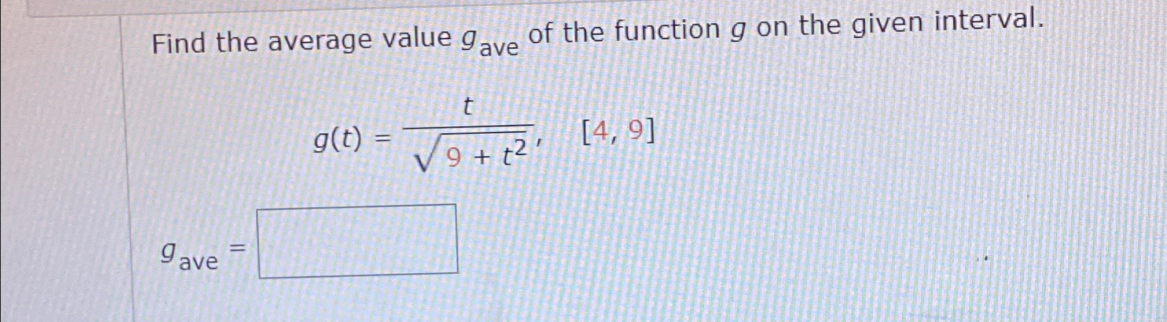 Solved Find the average value gave ﻿of the function g ﻿on | Chegg.com