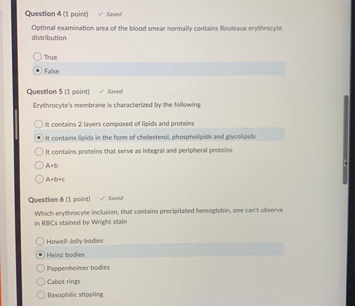 Solved Saved Question 1 (1 point) Howell-Joly bodies and | Chegg.com