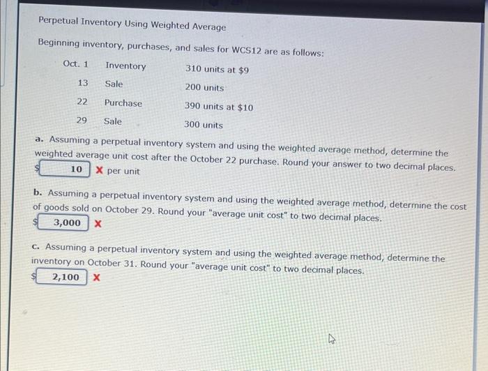 Solved Perpetual Inventory Using Weighted Average Beginning | Chegg.com