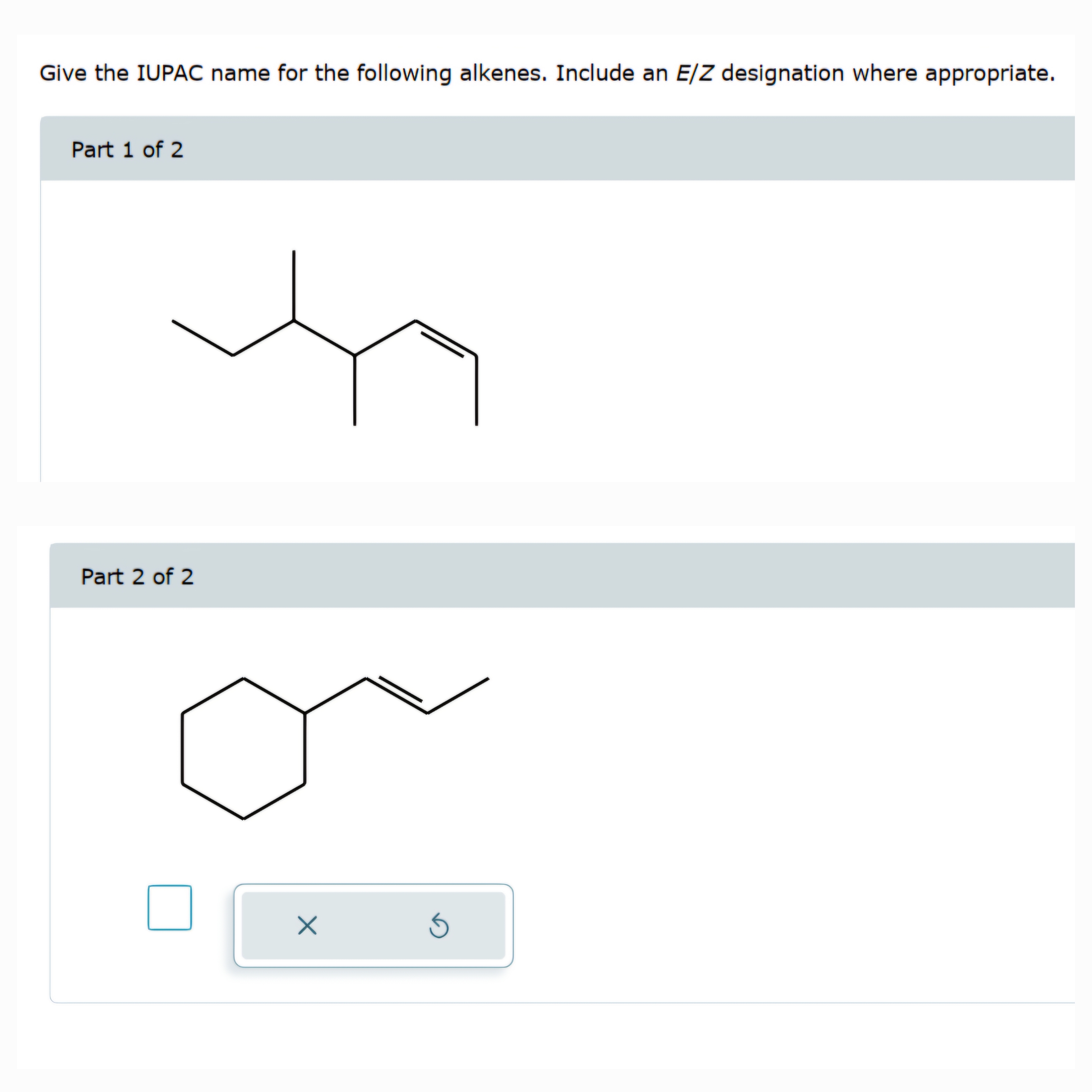 Solved Give the IUPAC name for the following alkenes. | Chegg.com