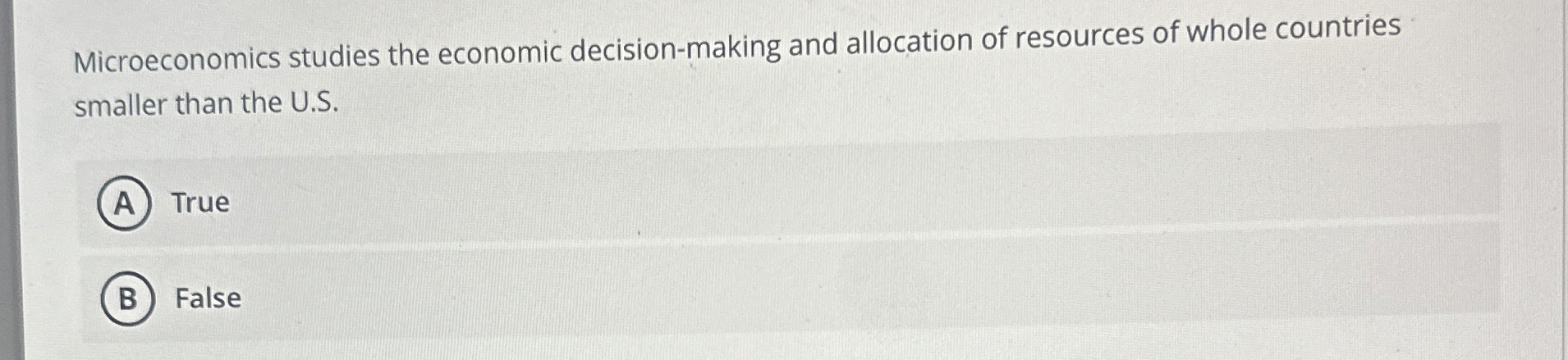 Solved Microeconomics studies the economic decision-making | Chegg.com