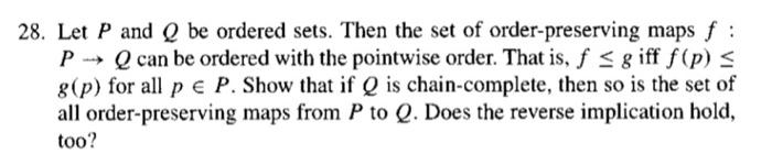 Solved 28. Let P and Q be ordered sets. Then the set of | Chegg.com