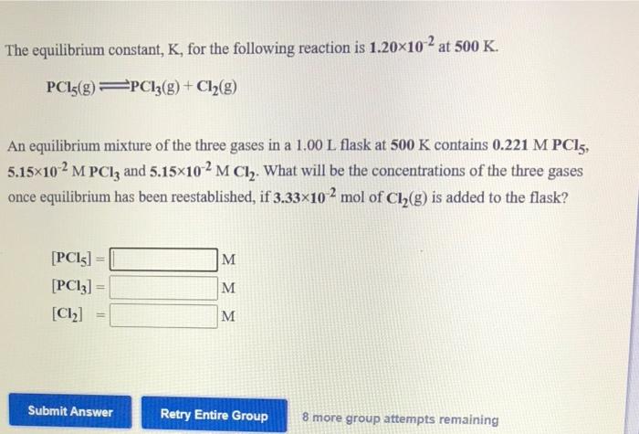 Solved The equilibrium constant, K, for the following | Chegg.com