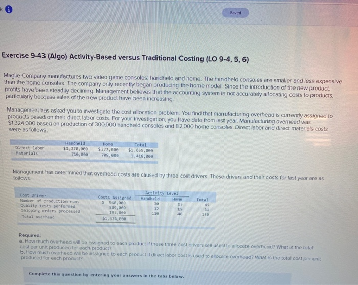 Solved * Saved Exercise 9.43 (Algo) Activity-Based versus | Chegg.com