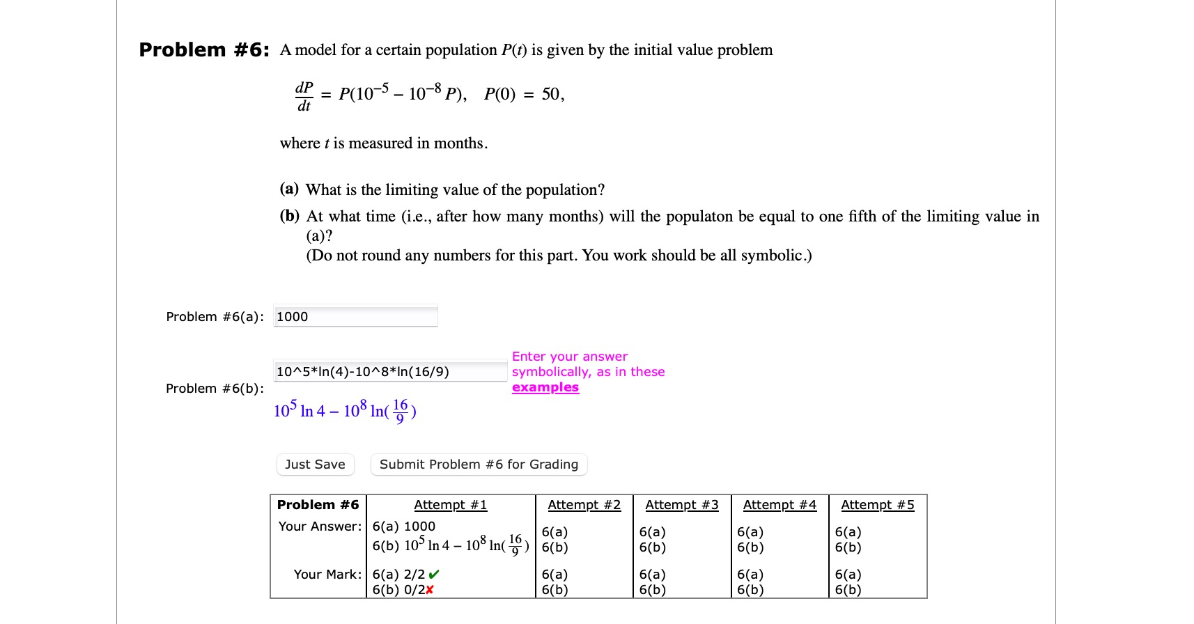 Solved Problem #6: A model for a certain population P(t) ﻿is | Chegg.com