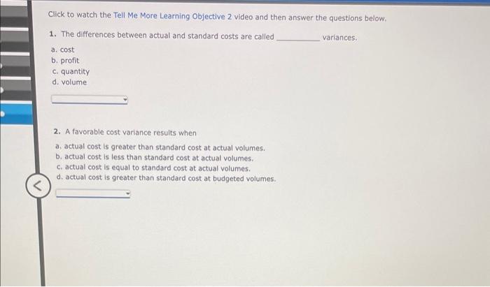 Solved Click to watch the Tell Me More Learning Objective 2 | Chegg.com