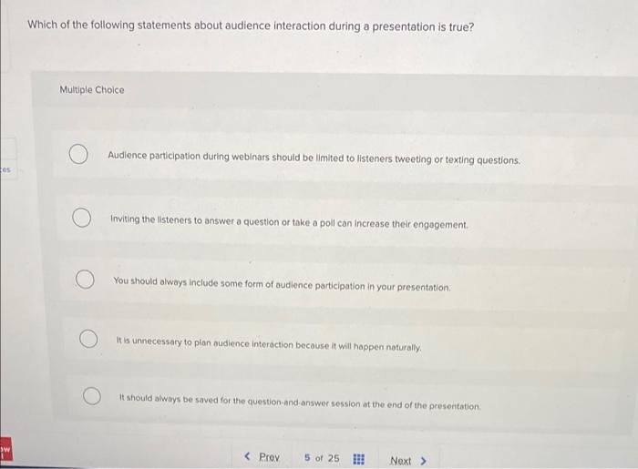Solved Which of the following statements about audience | Chegg.com